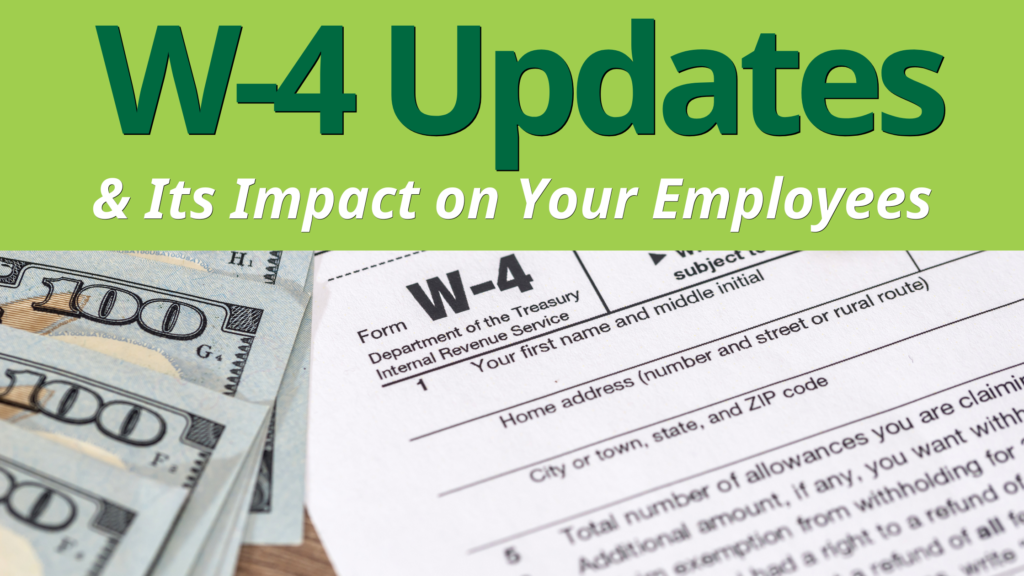 W-4 Updates & Its Impact on Your Employees - Abacus!